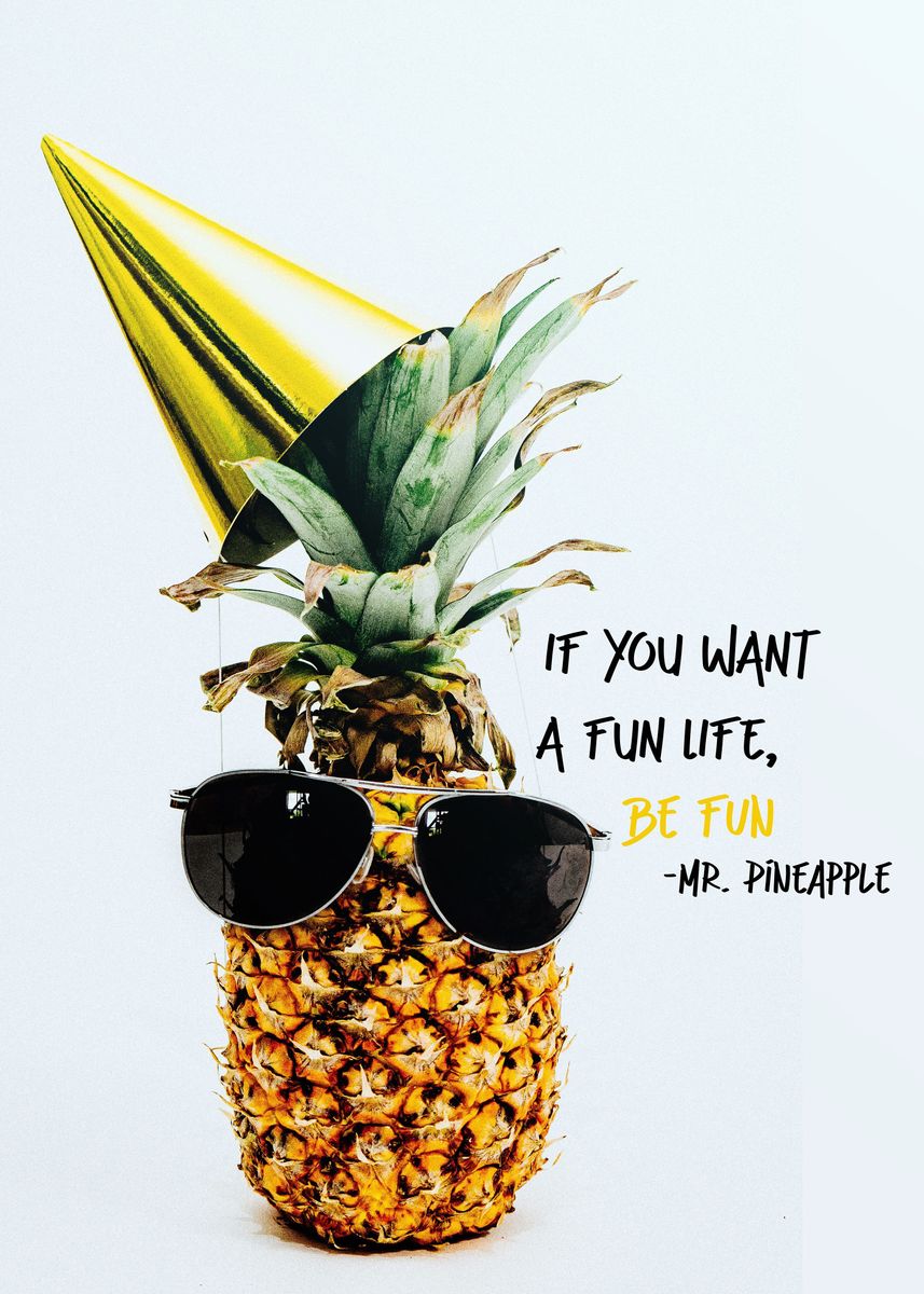 'Mr Pineapple' Poster, picture, metal print, paint by Austin Macho ...