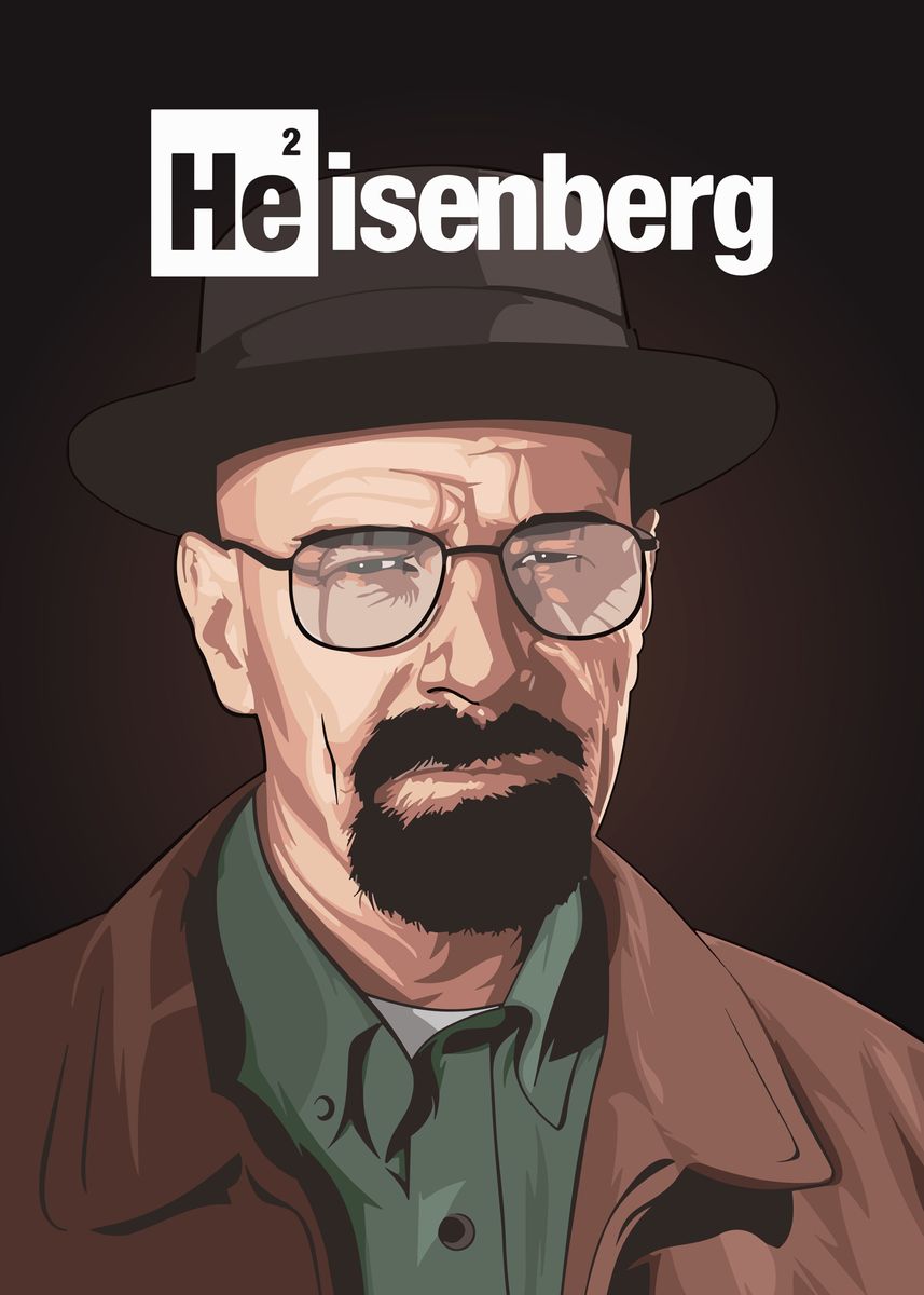 'Heisenberg' Poster, picture, metal print, paint by Haruno Sakura ...