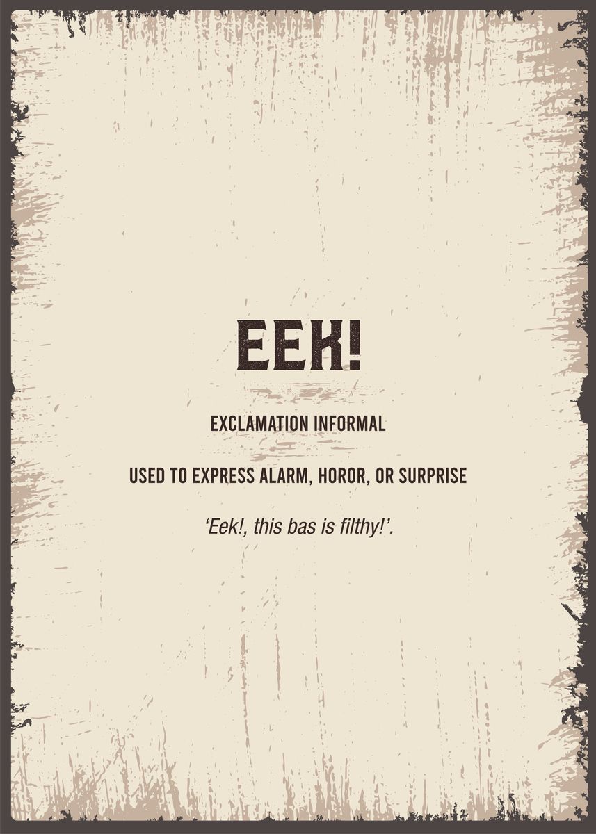 'eek funny definition' Poster, picture, metal print, paint by Trending ...