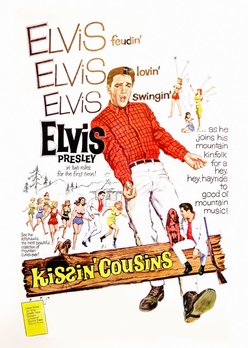 'Kissin Cousins' Poster, picture, metal print, paint by Elvis Presley ...