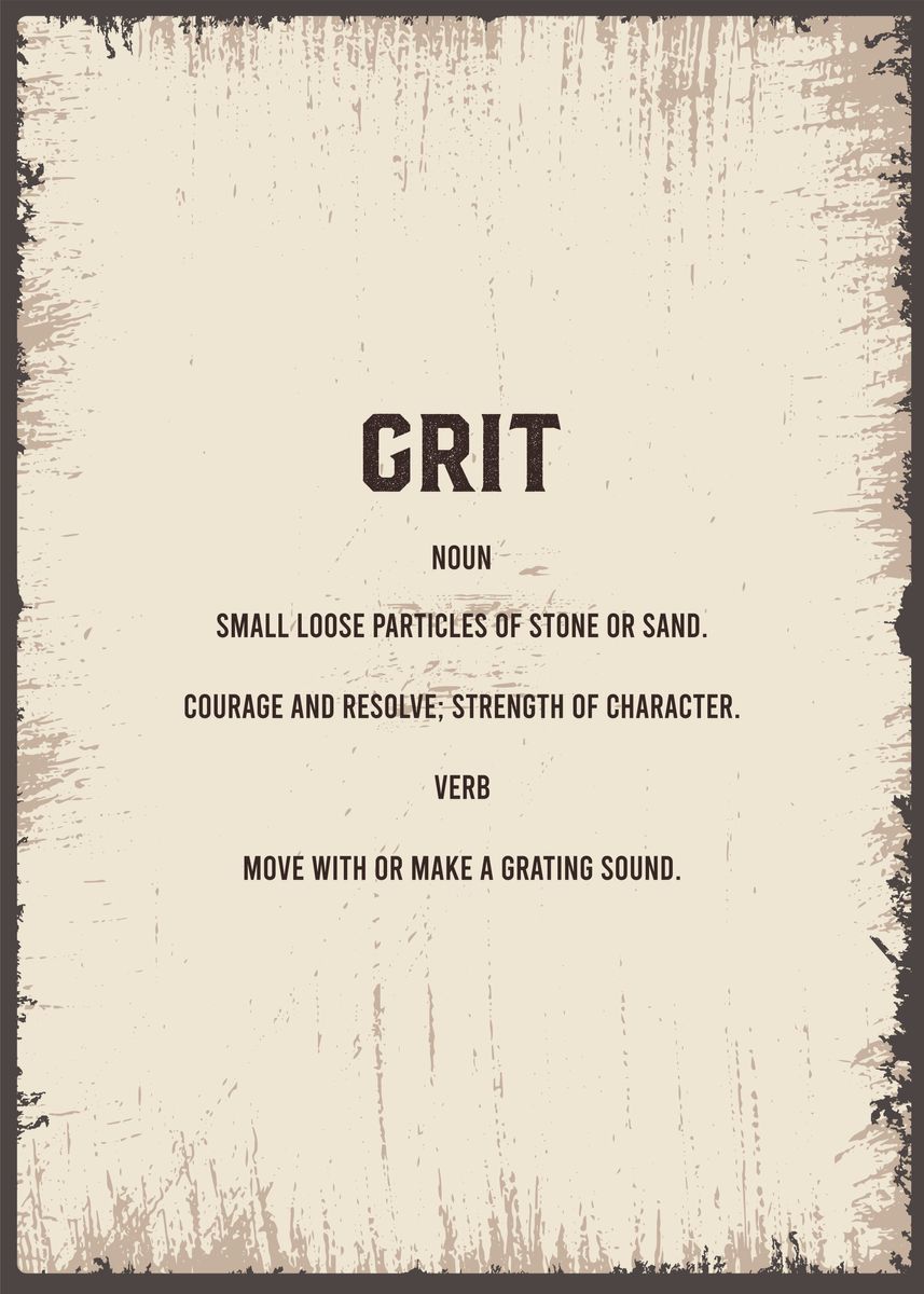 'grit motivational' Poster, picture, metal print, paint by Trending ...