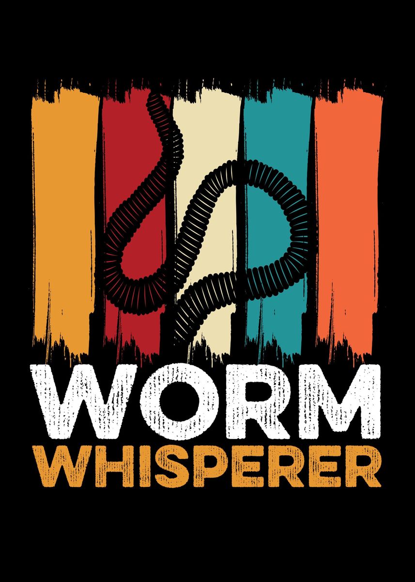 'Worm Whisperer Worm' Poster, picture, metal print, paint by kritich ...