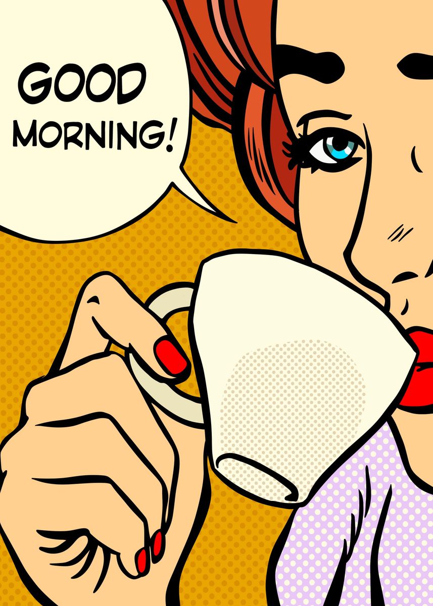 'Good morning' Poster, picture, metal print, paint by Selja Cute | Displate