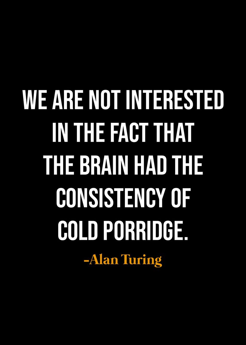 'Alan Turing Quote ' Poster, picture, metal print, paint by Twenty ...