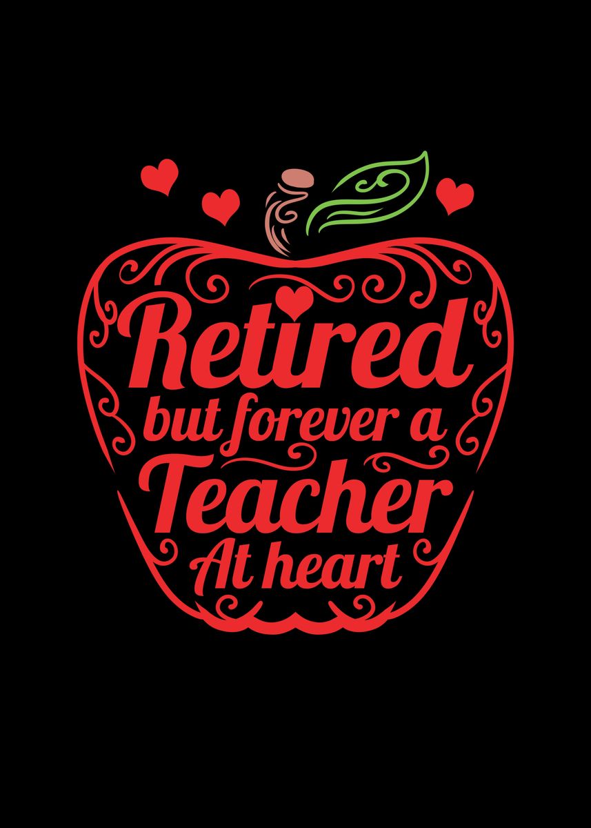 'Retired Teacher Apple Cute' Poster, picture, metal print, paint by ...