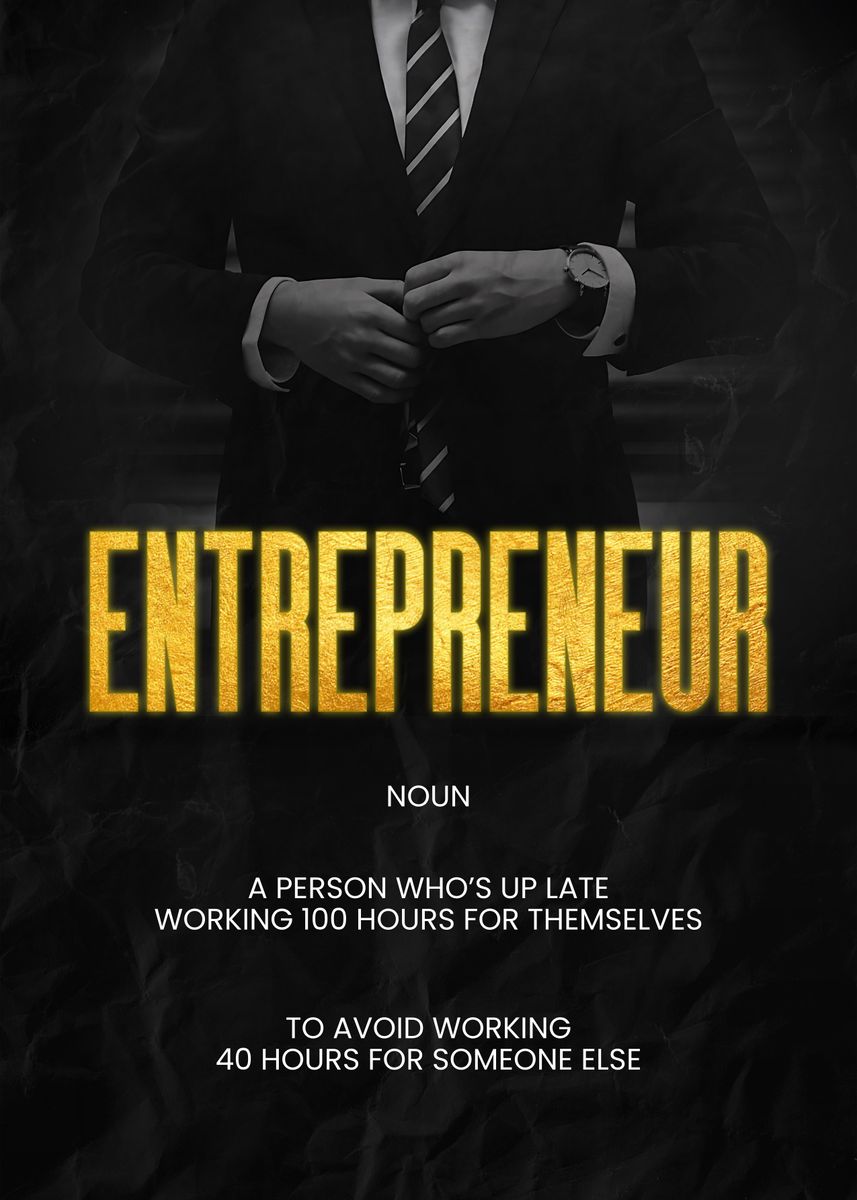 'Entrepreneur' Poster, picture, metal print, paint by Conceptual ...