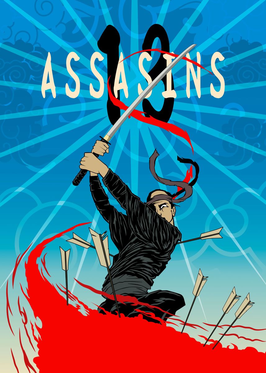 '13 assasins' Poster, picture, metal print, paint by geeks holic | Displate
