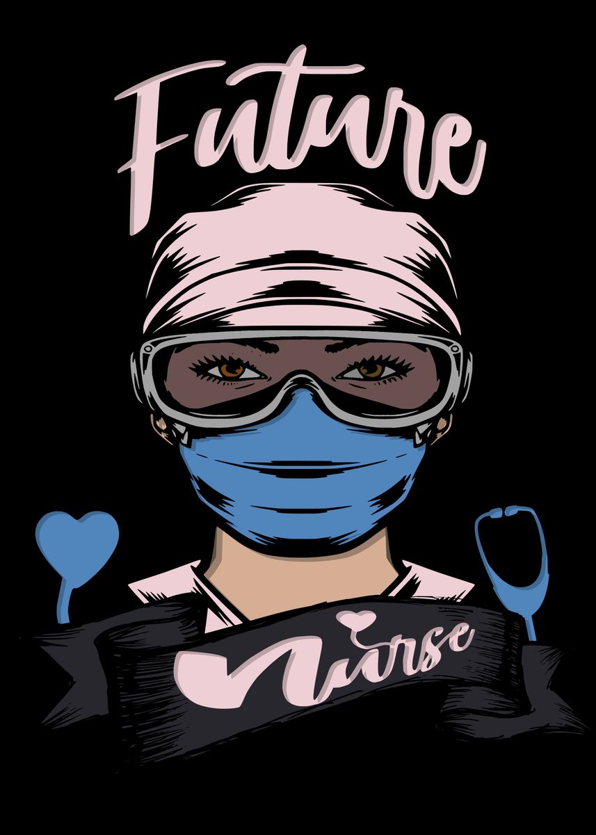 'Future Nurse' Poster, picture, metal print, paint by Stayli Smith ...