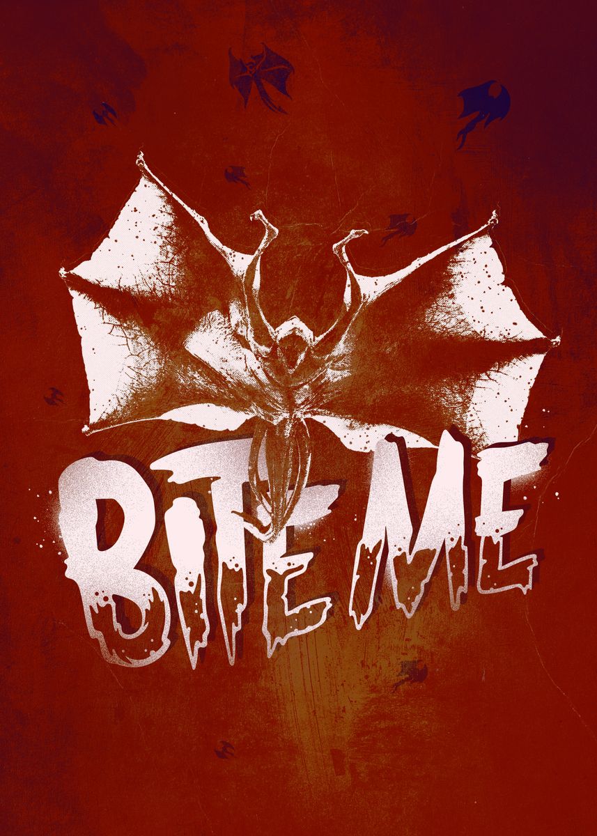 'Bite Me' Poster, picture, metal print, paint by Stranger Things Series ...