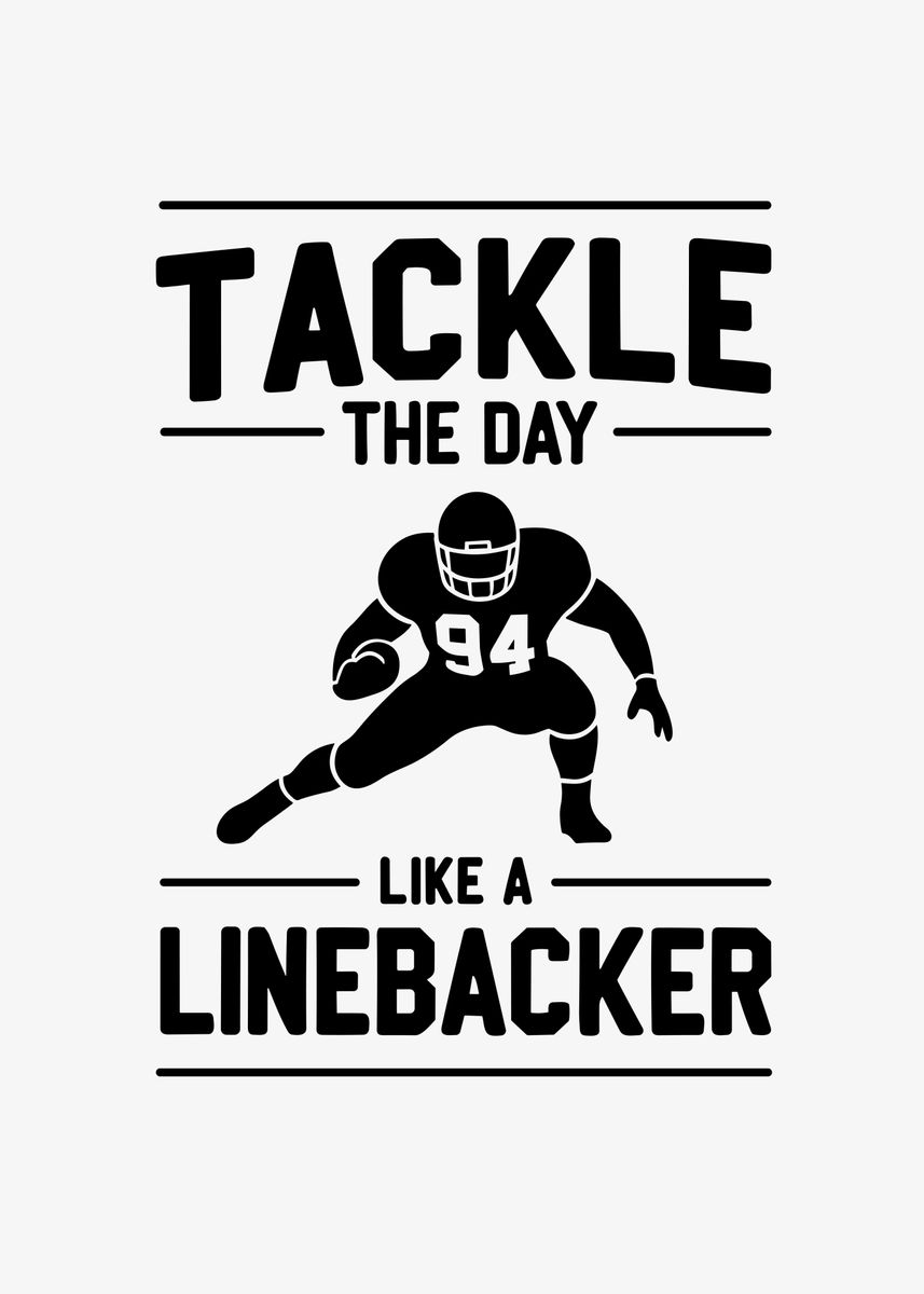 'Tackle The Day Like a' Poster, picture, metal print, paint by Francois ...