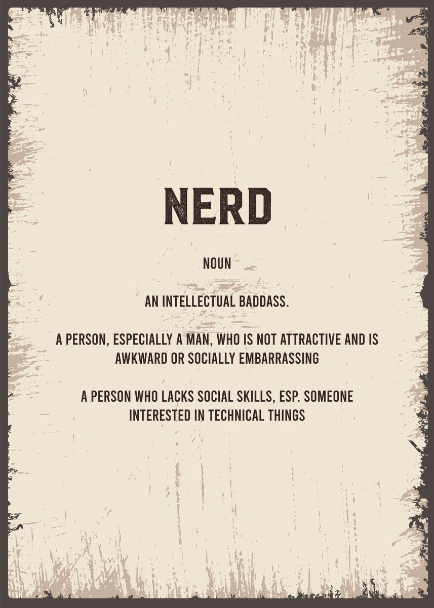 'nerd' Poster, picture, metal print, paint by Trending Awesome Posters ...