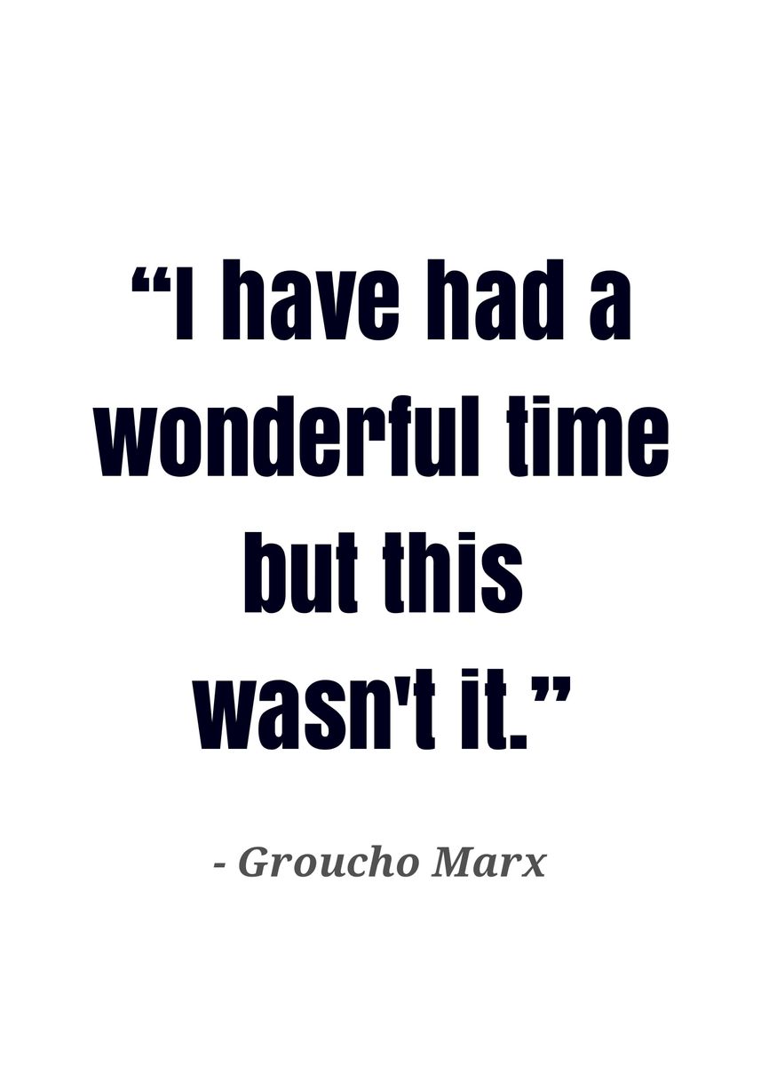 'Groucho Marx quote' Poster, picture, metal print, paint by Gembull Art ...
