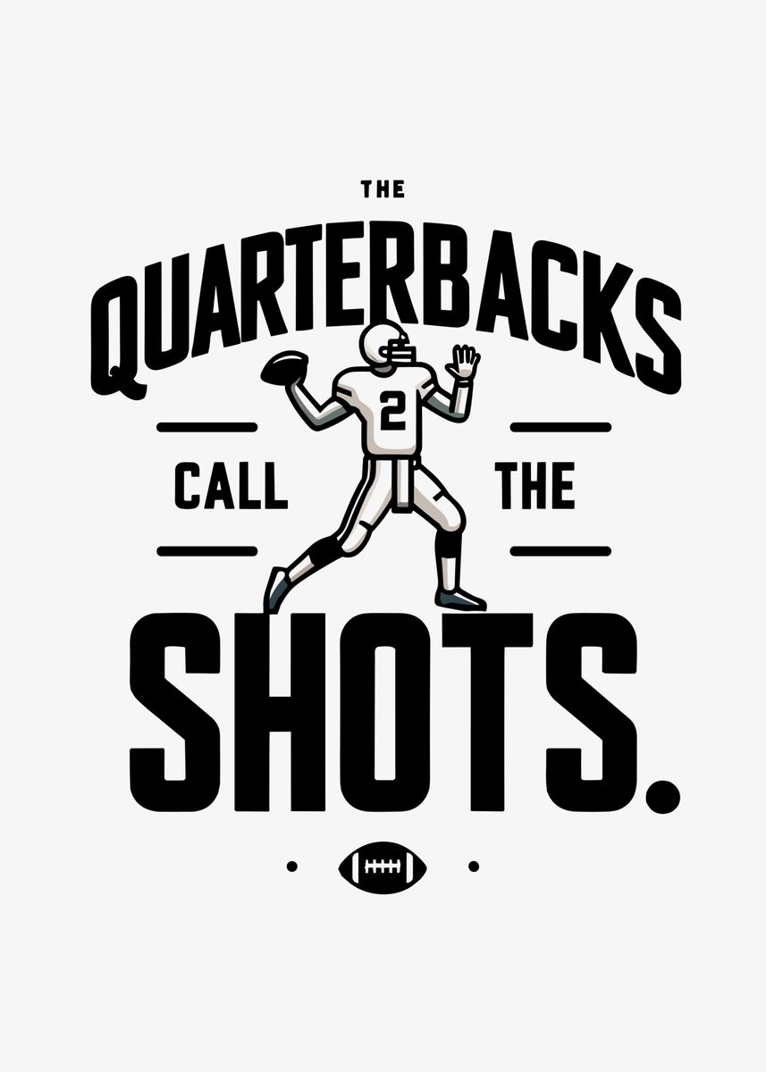 'The Quarterbacks Call The' Poster, picture, metal print, paint by ...
