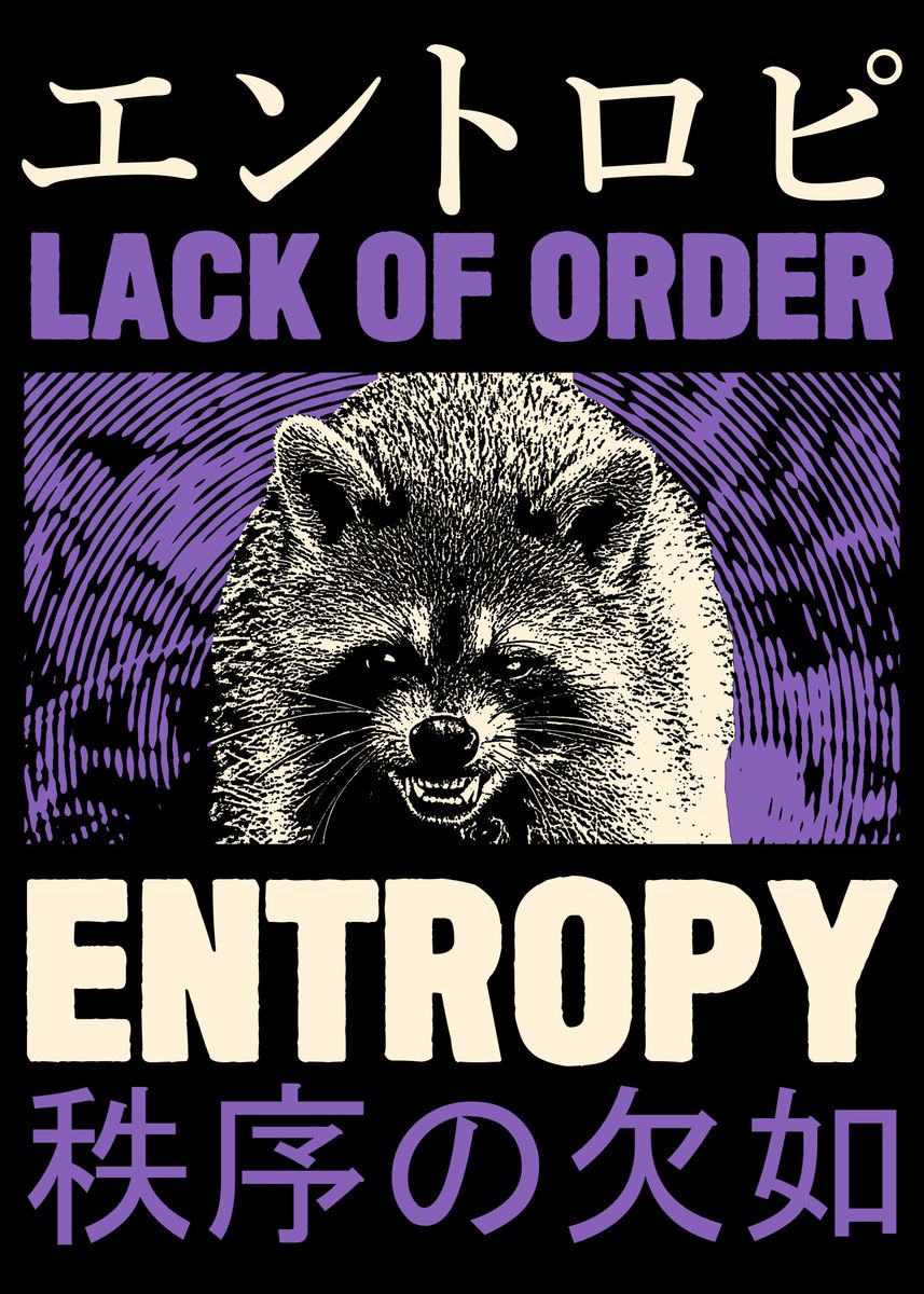 'Entropy Raccoon' Poster, picture, metal print, paint by John Kenneth ...