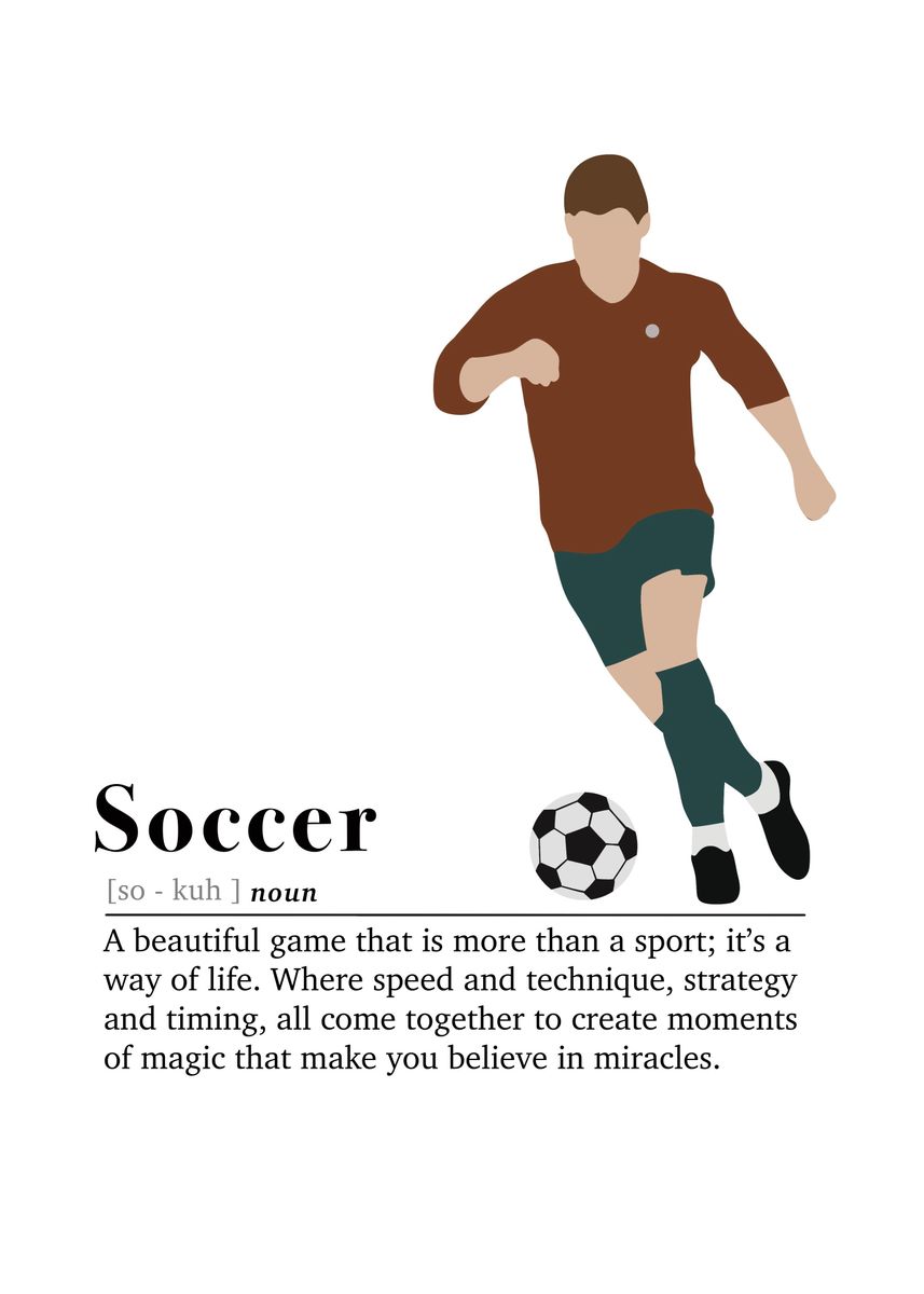 'Soccer definition' Poster, picture, metal print, paint by Selja Cute ...