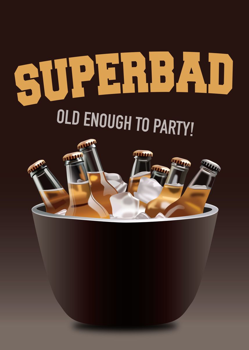 'Superbad' Poster, picture, metal print, paint by Movie Poster Boy ...