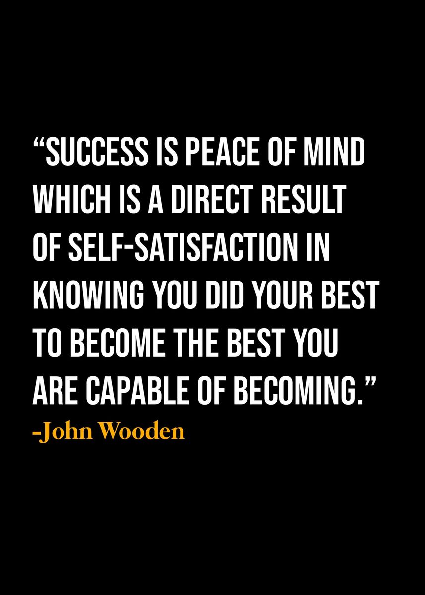 'John Wooden Quotes ' Poster, picture, metal print, paint by KAGE ...