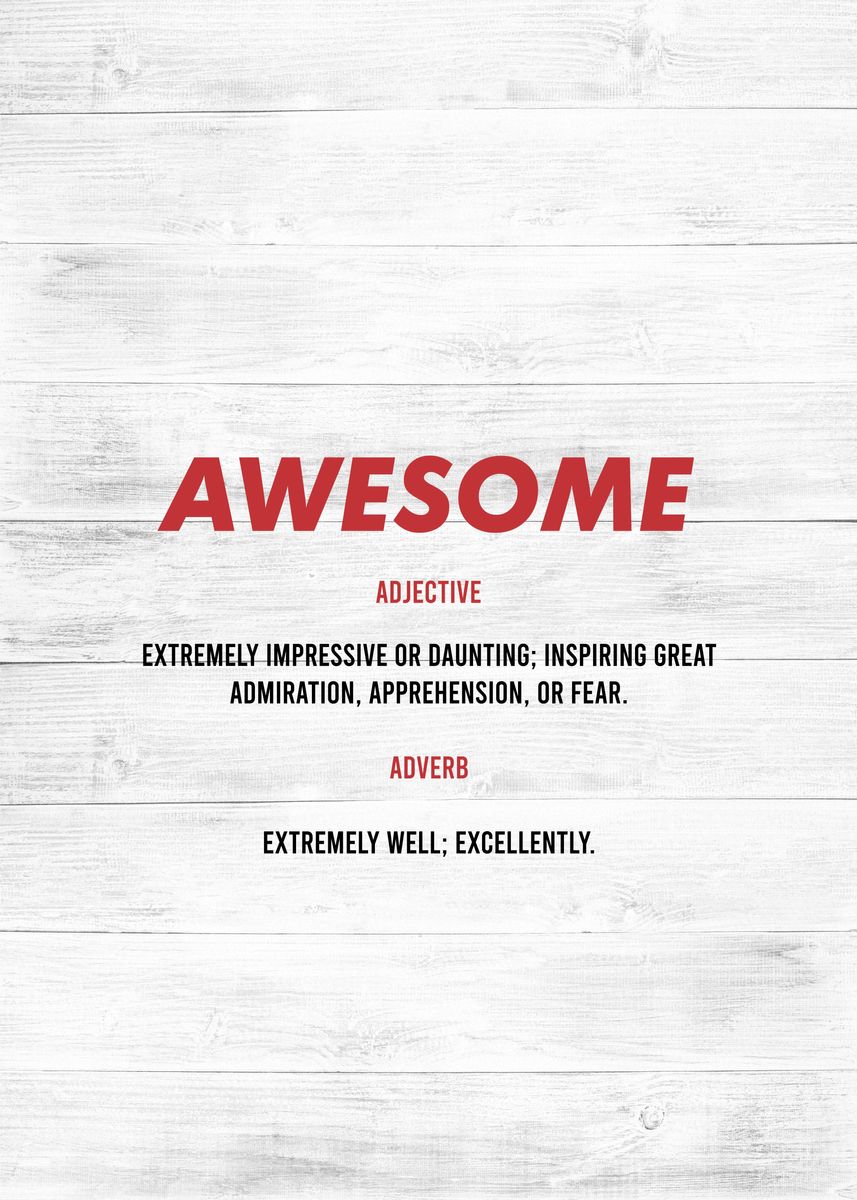 'awesome' Poster, picture, metal print, paint by Top Collection Metalic ...