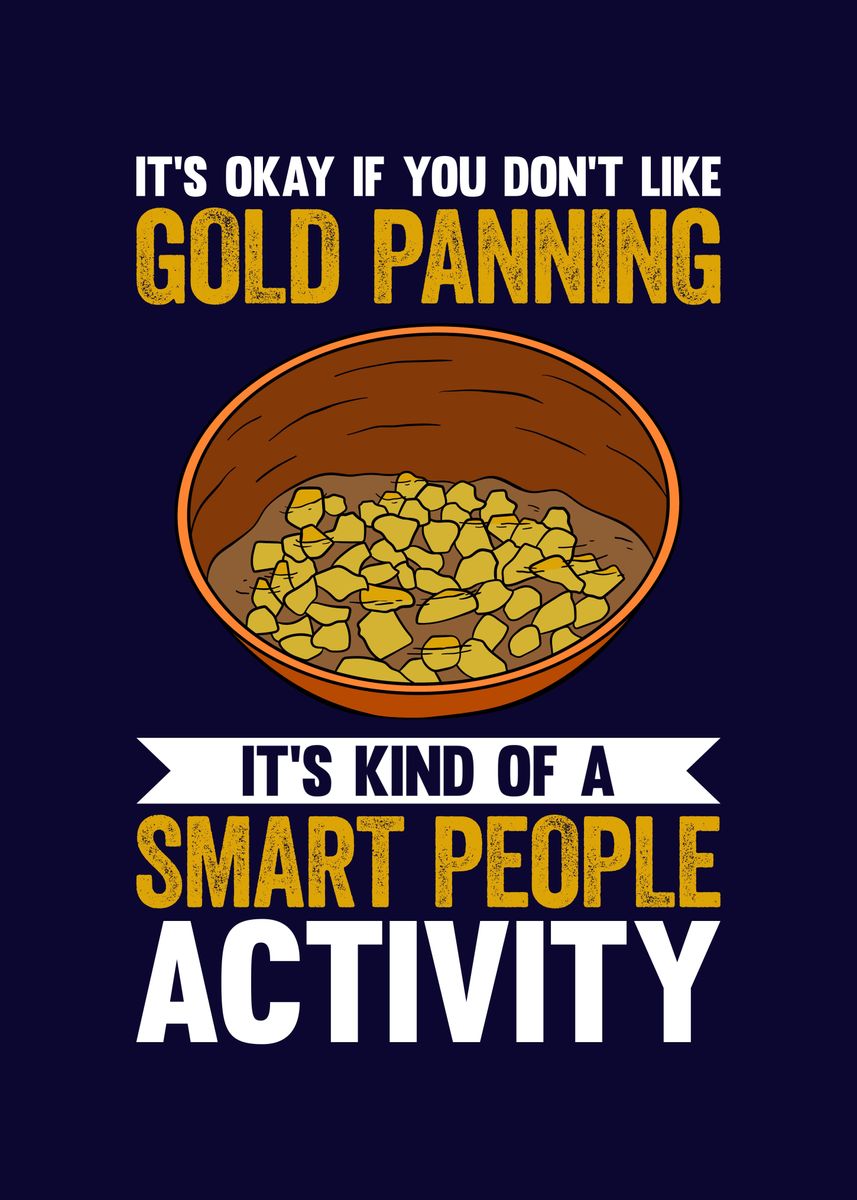 'Gold Panning' Poster, picture, metal print, paint by MzumO | Displate