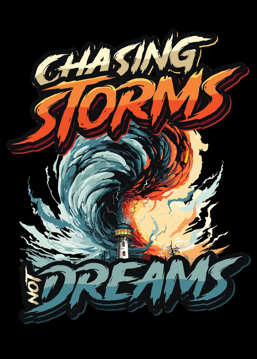 'Meteorologist Storm Chaser' Poster, picture, metal print, paint by ...