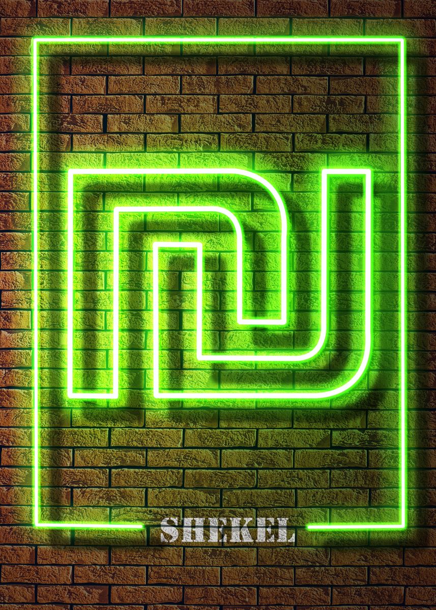 'NEON SHEKEL SIGN' Poster, picture, metal print, paint by Abdul Oba ...