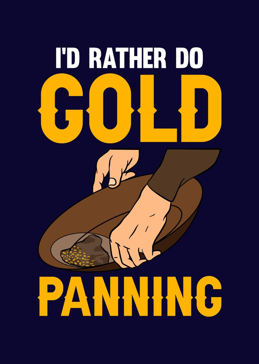 'Gold Panning' Poster, picture, metal print, paint by MzumO | Displate