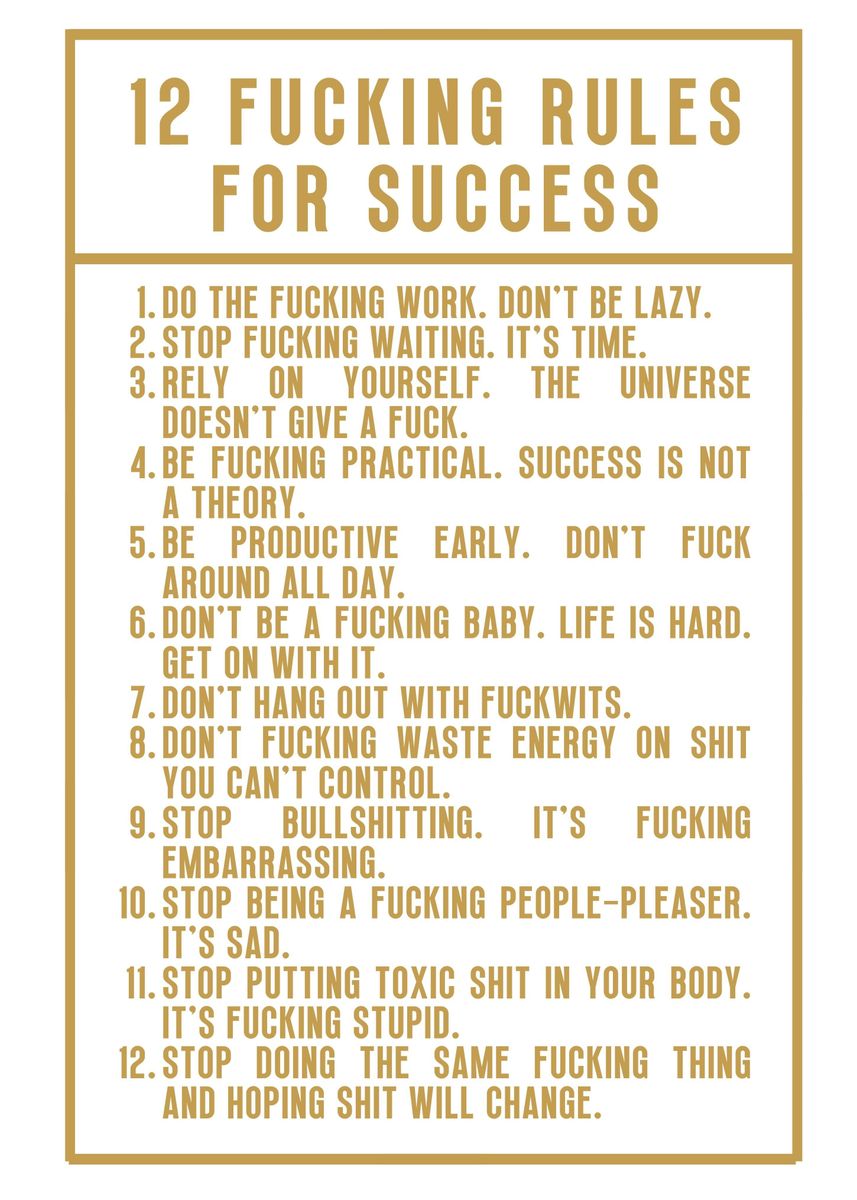 '12 Fucking Rules For Focus' Poster, picture, metal print, paint by Nae | Displate