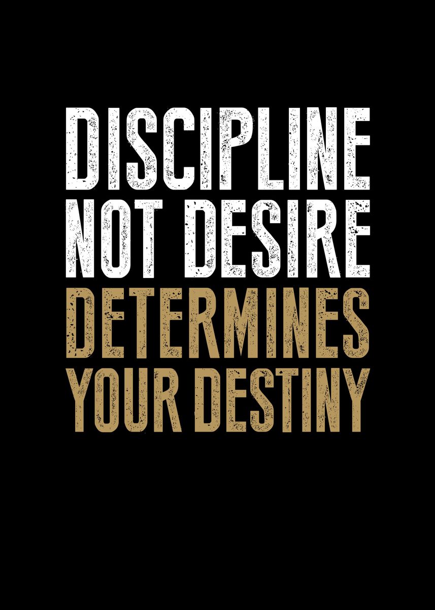 'Discipline Motivation' Poster, picture, metal print, paint by Pong ...