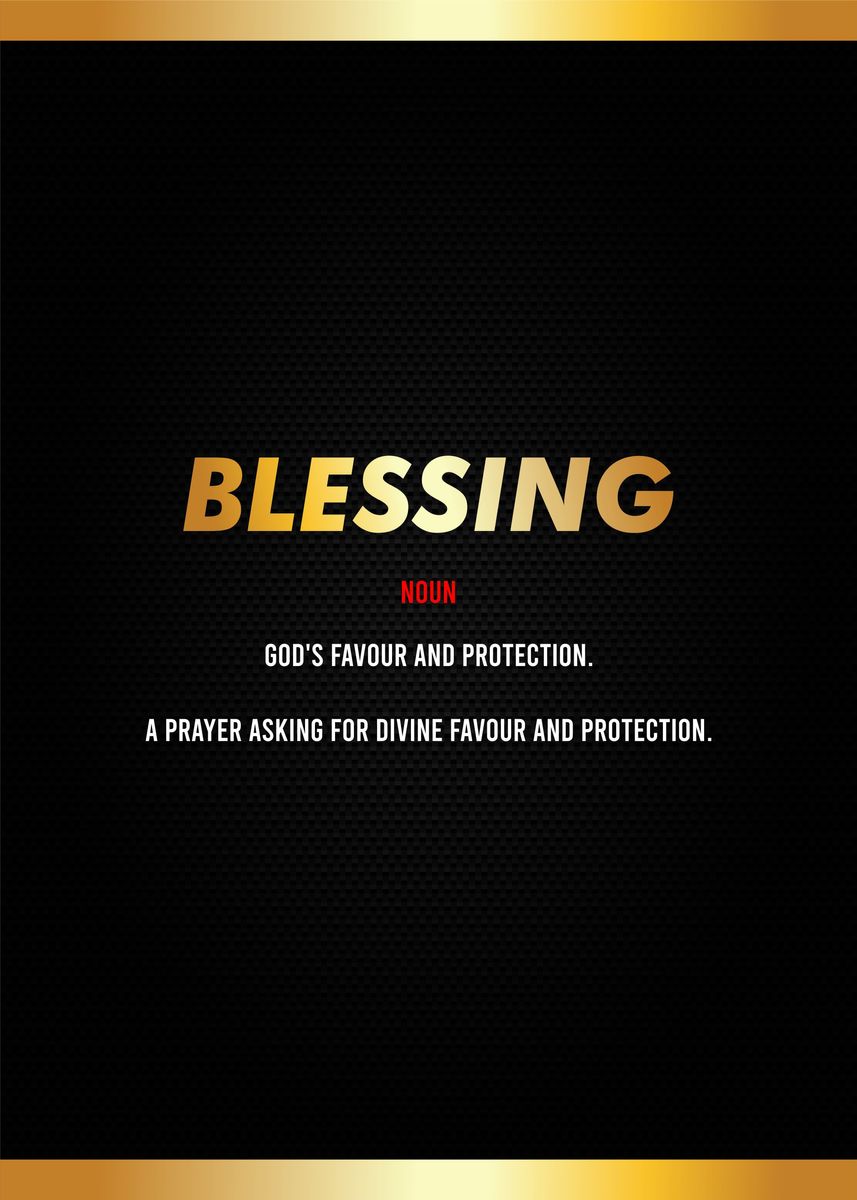 'blessing definition quotes' Poster, picture, metal print, paint by ...
