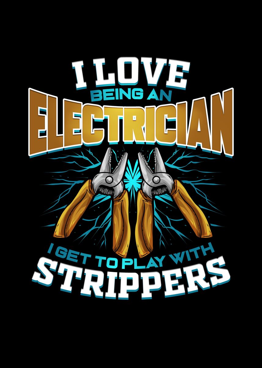 'Electrician Funny' Poster, picture, metal print, paint by Bright ...