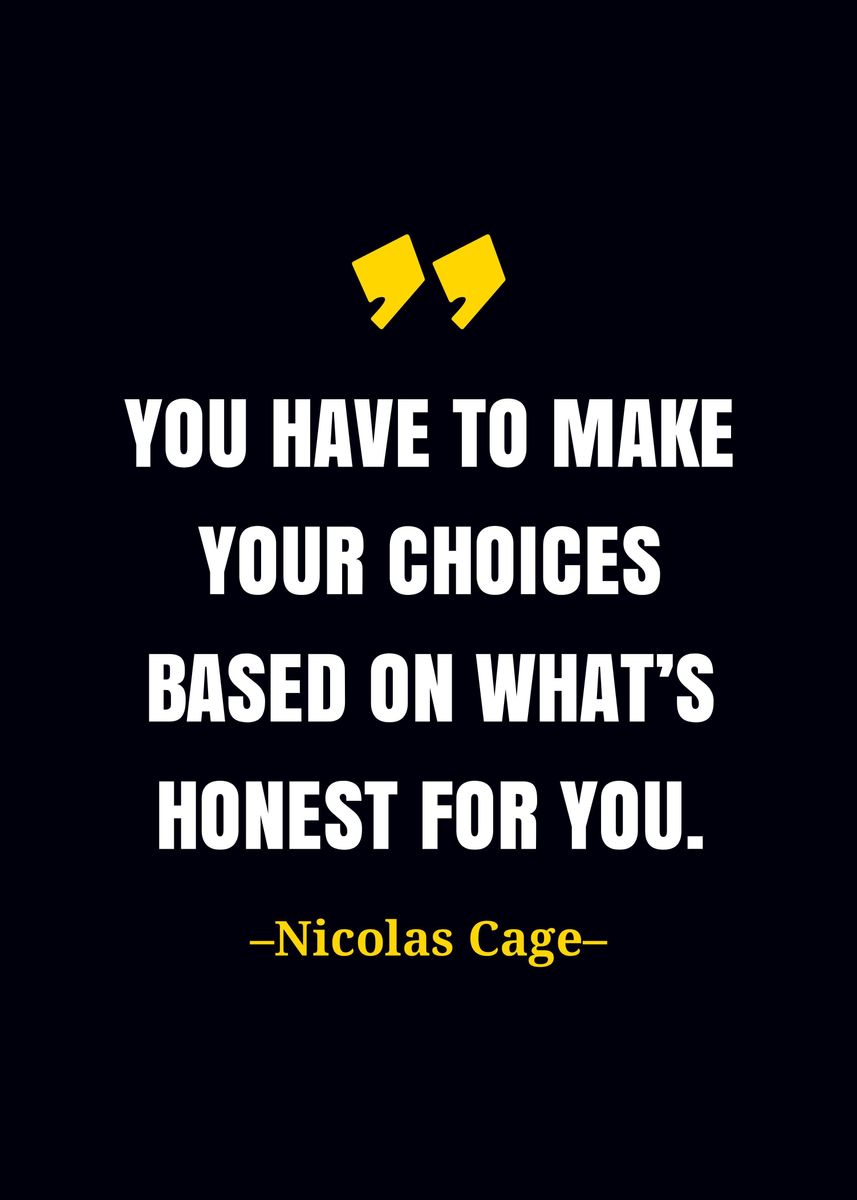 'Nicolas Cage quote' Poster, picture, metal print, paint by Gembull Art ...