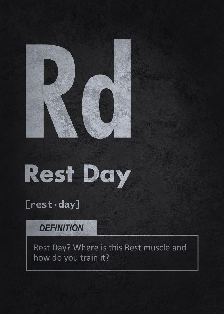 'Rest Day Funny Gym Meme' Poster, picture, metal print, paint by CHAN ...