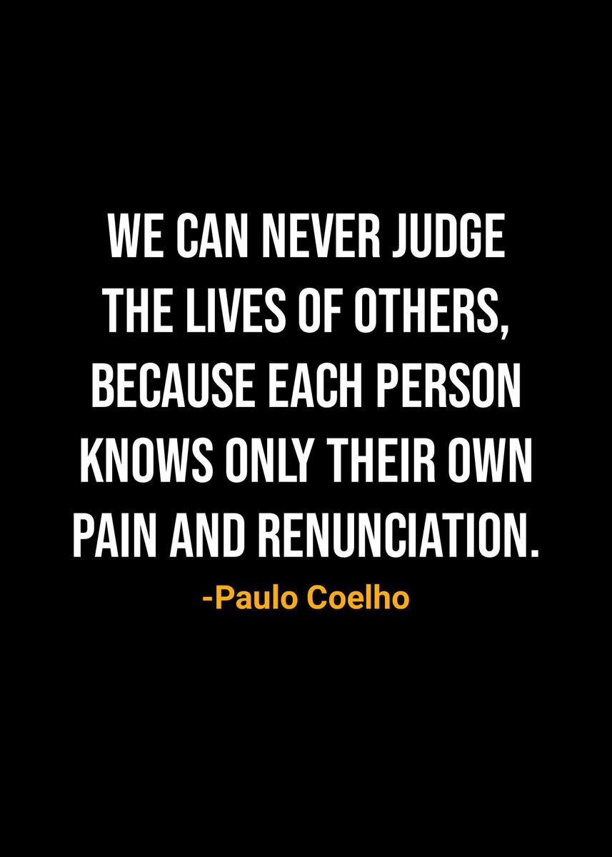 'Paulo Coelho Quotes ' Poster, picture, metal print, paint by NOHARA ...