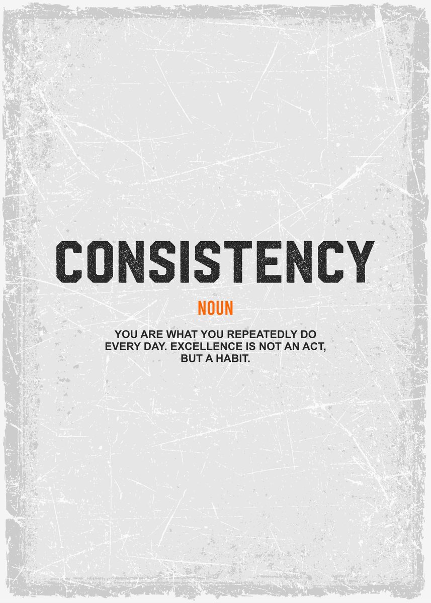 'consistency' Poster, picture, metal print, paint by Bestselling ...