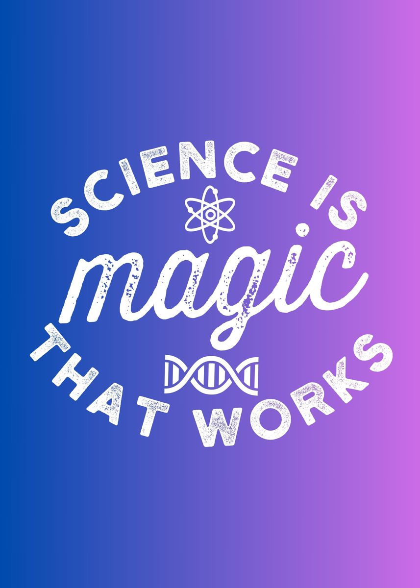 'funny science quote ' Poster, picture, metal print, paint by teehowa ...