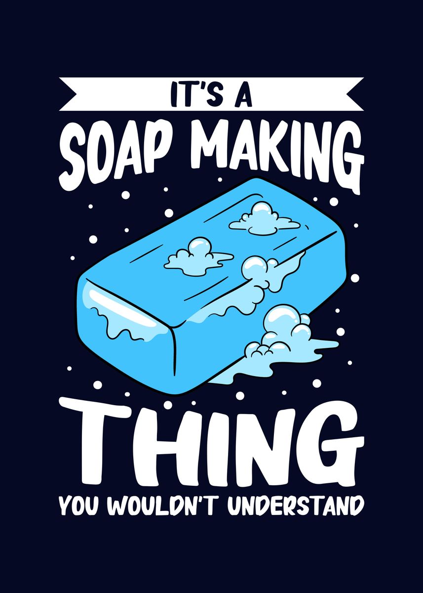 'Soap Making' Poster, picture, metal print, paint by MzumO | Displate