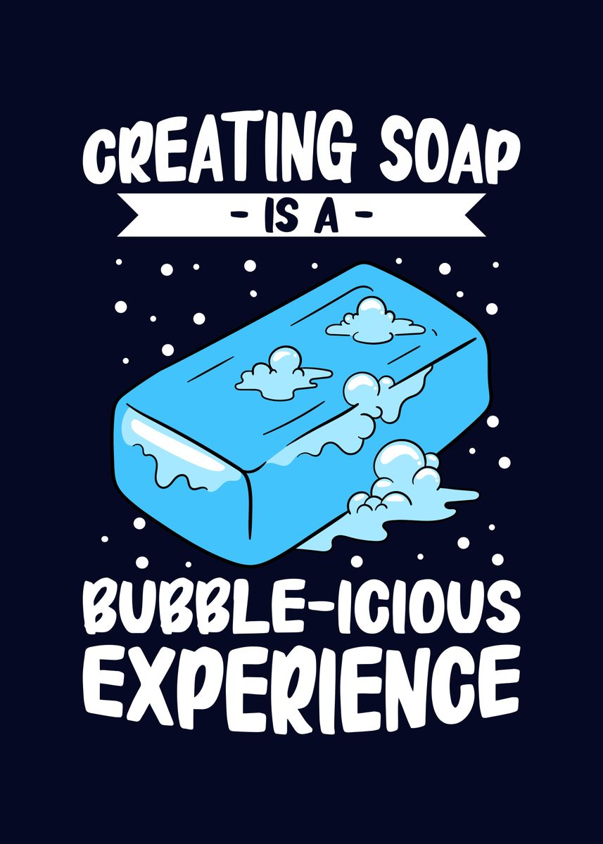 'Soap Making' Poster by MzumO | Displate