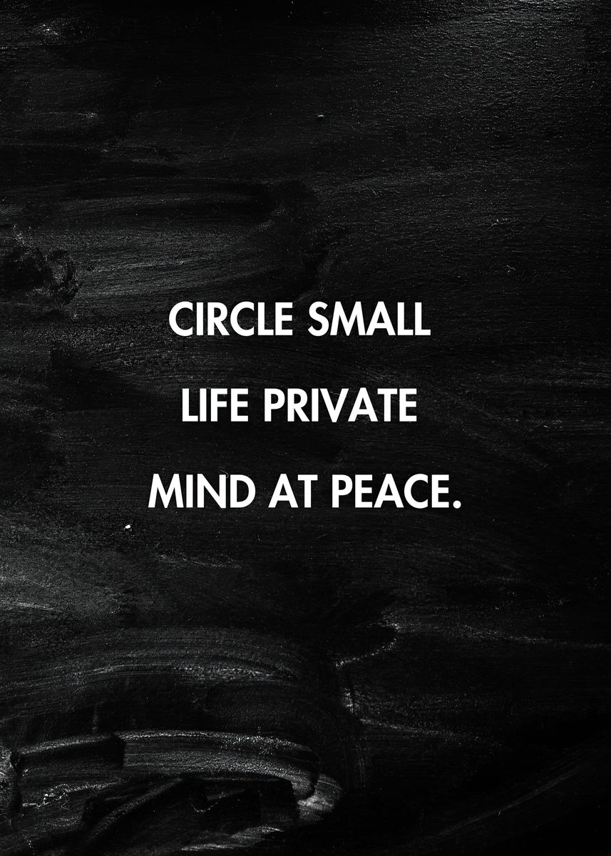 'Private life mindset wins' Poster, picture, metal print, paint by Ji ...