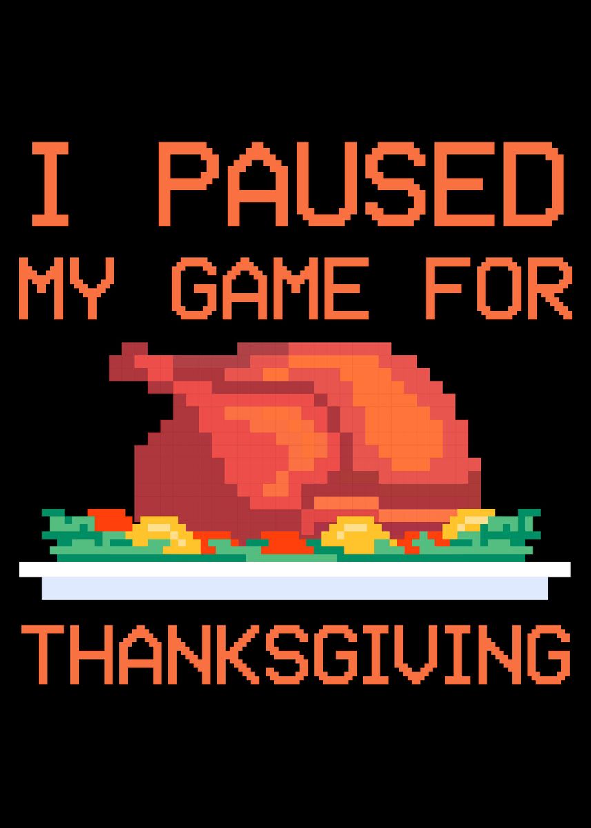 'Funny Thanksgiving Gamer' Poster, picture, metal print, paint by ...