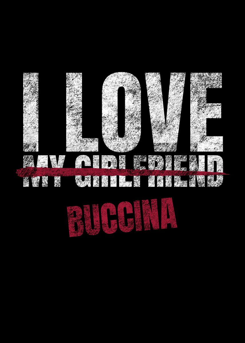 'I Love Buccina Musical' Poster, picture, metal print, paint by Lukes ...