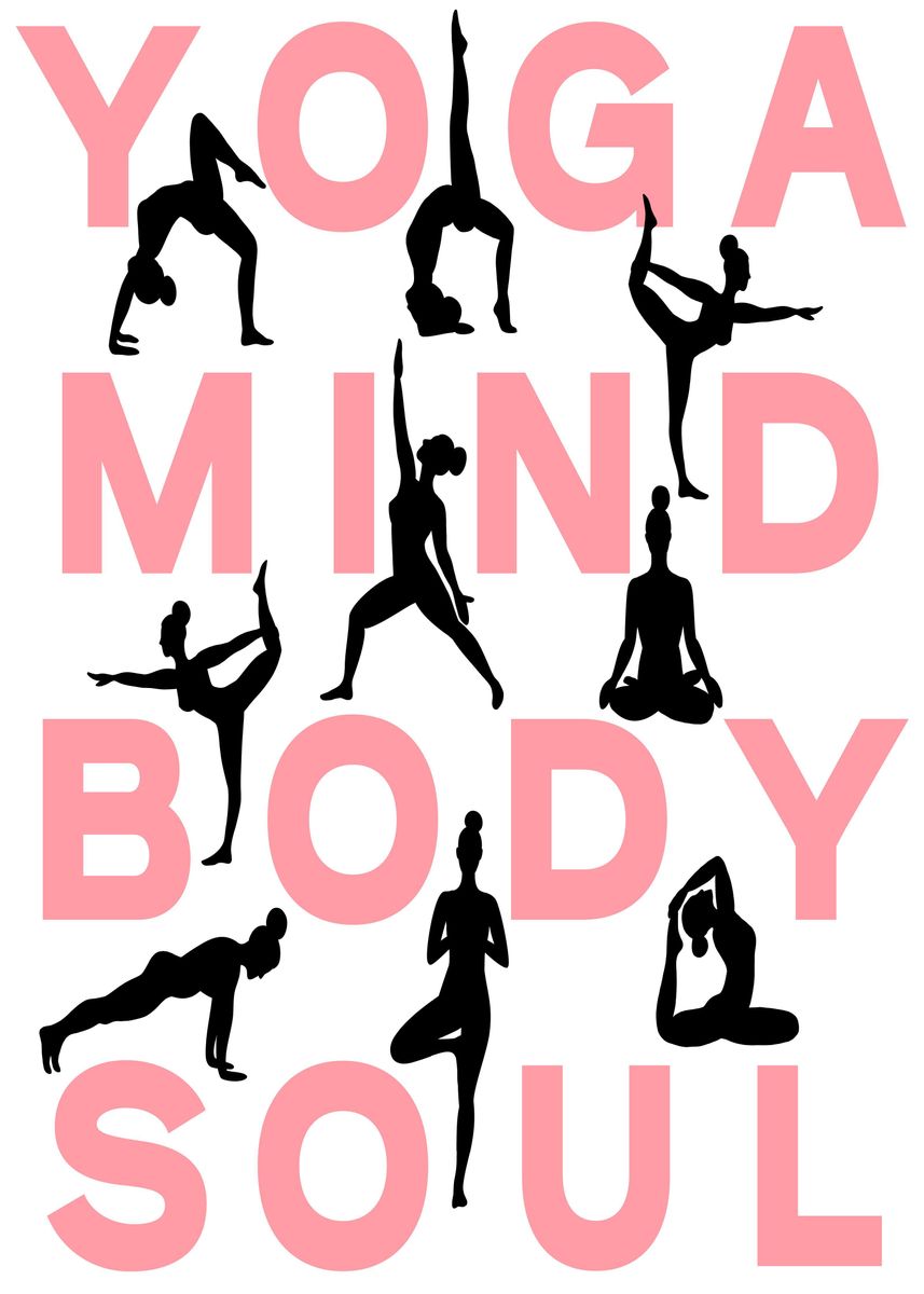 'yoga mind body soul' Poster, picture, metal print, paint by biliacci ...
