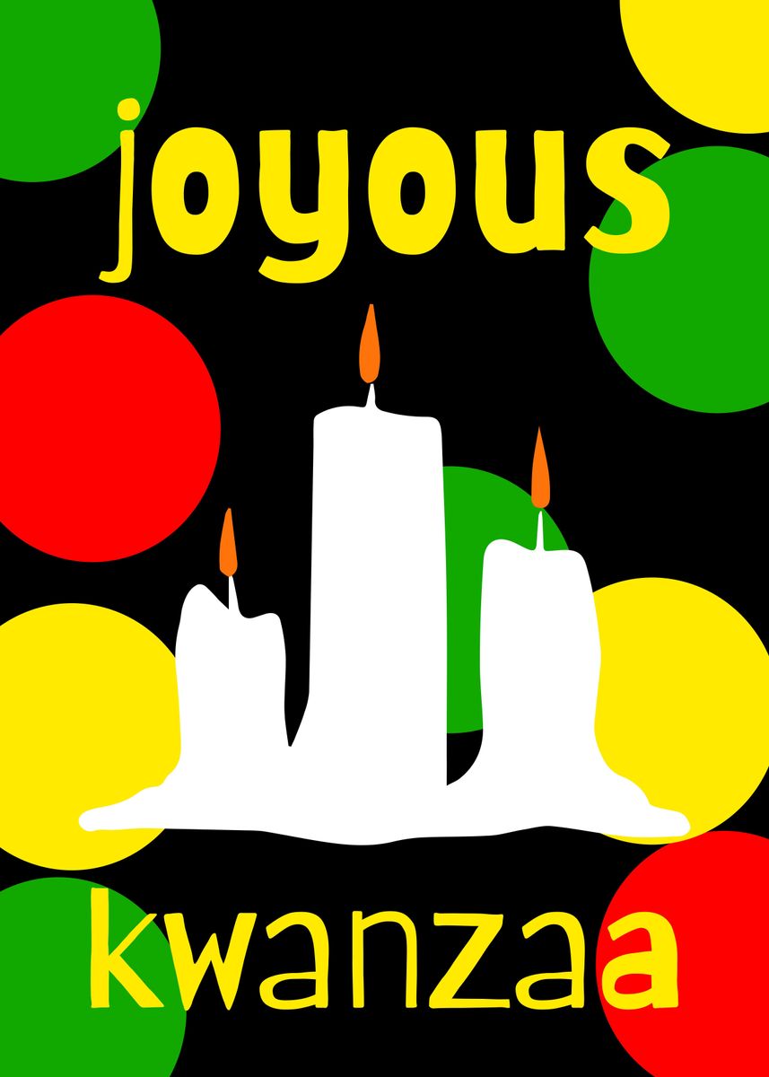 'JOYOUS KWANZAA CANDLE' Poster, picture, metal print, paint by Atomic ...