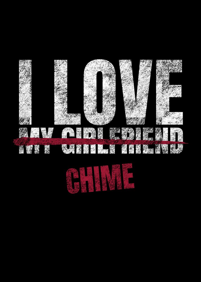 'I Love Chime Musical' Poster, picture, metal print, paint by Lukes ...
