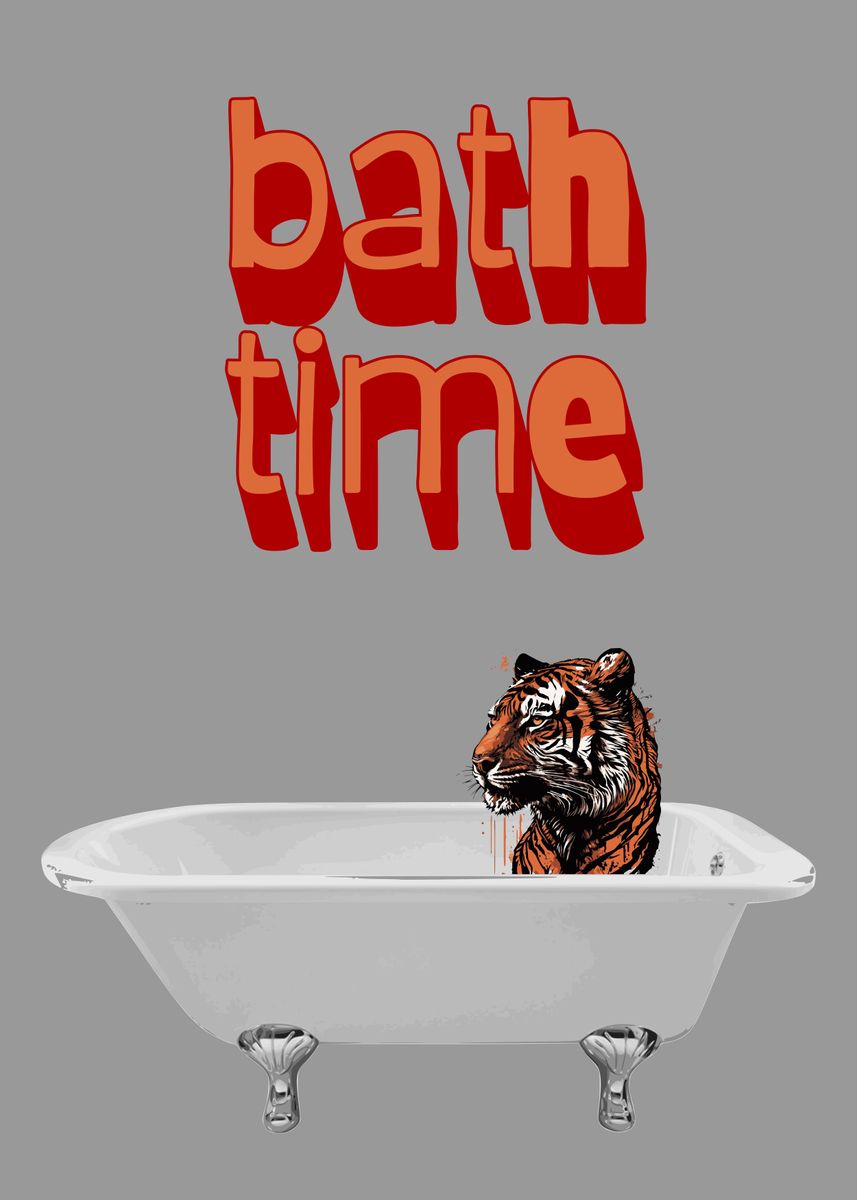 'BATH TIME TIGER' Poster, picture, metal print, paint by Atomic Chinook ...