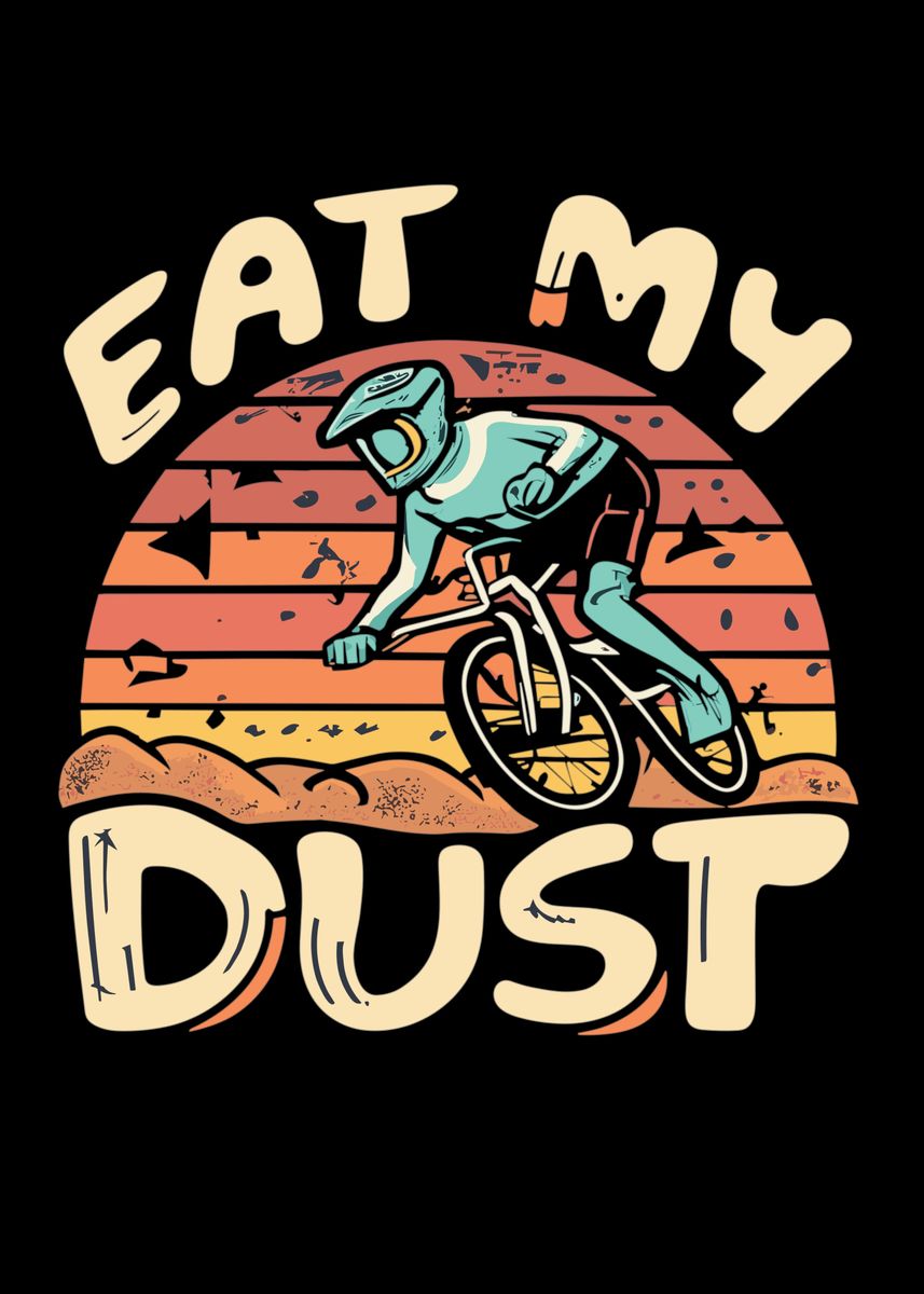'Mountain Bike Downhill Eat' Poster by ZS C O M M E R C E | Displate