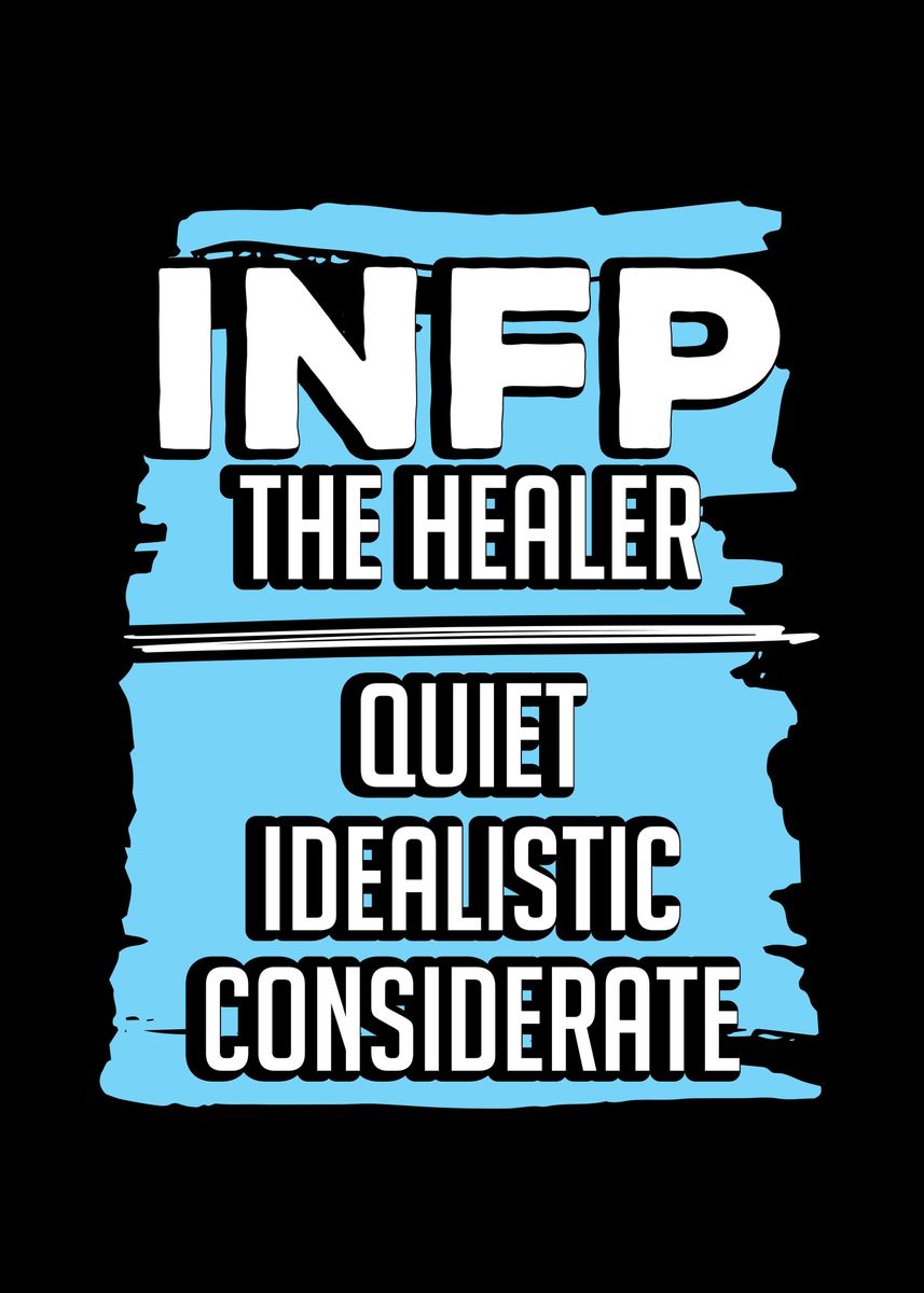 'INFP Introverted' Poster, picture, metal print, paint by kritich ...