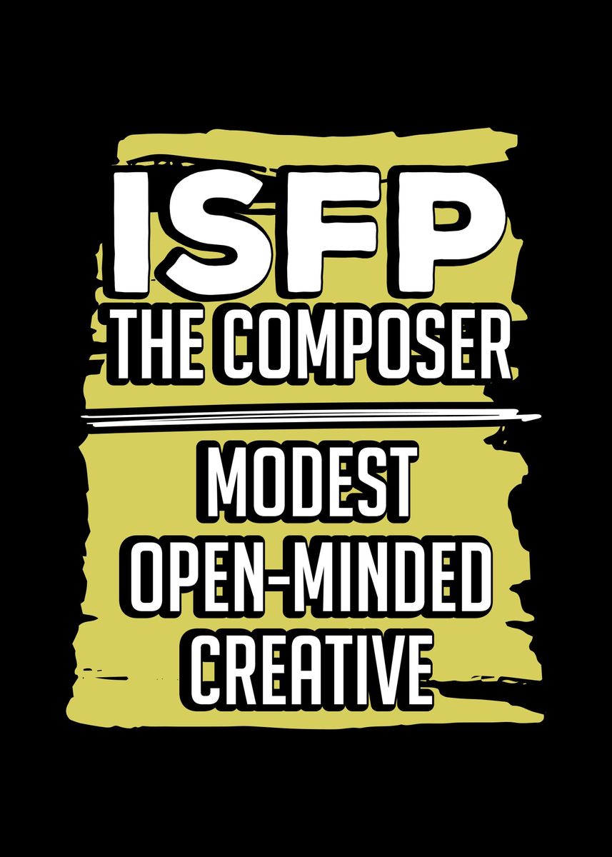 'ISFP Introverted Sensing' Poster, picture, metal print, paint by ...