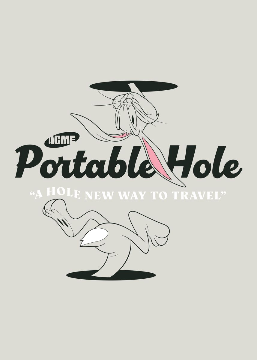 'Portable Hole' Poster, picture, metal print, paint by Looney Tunes ...