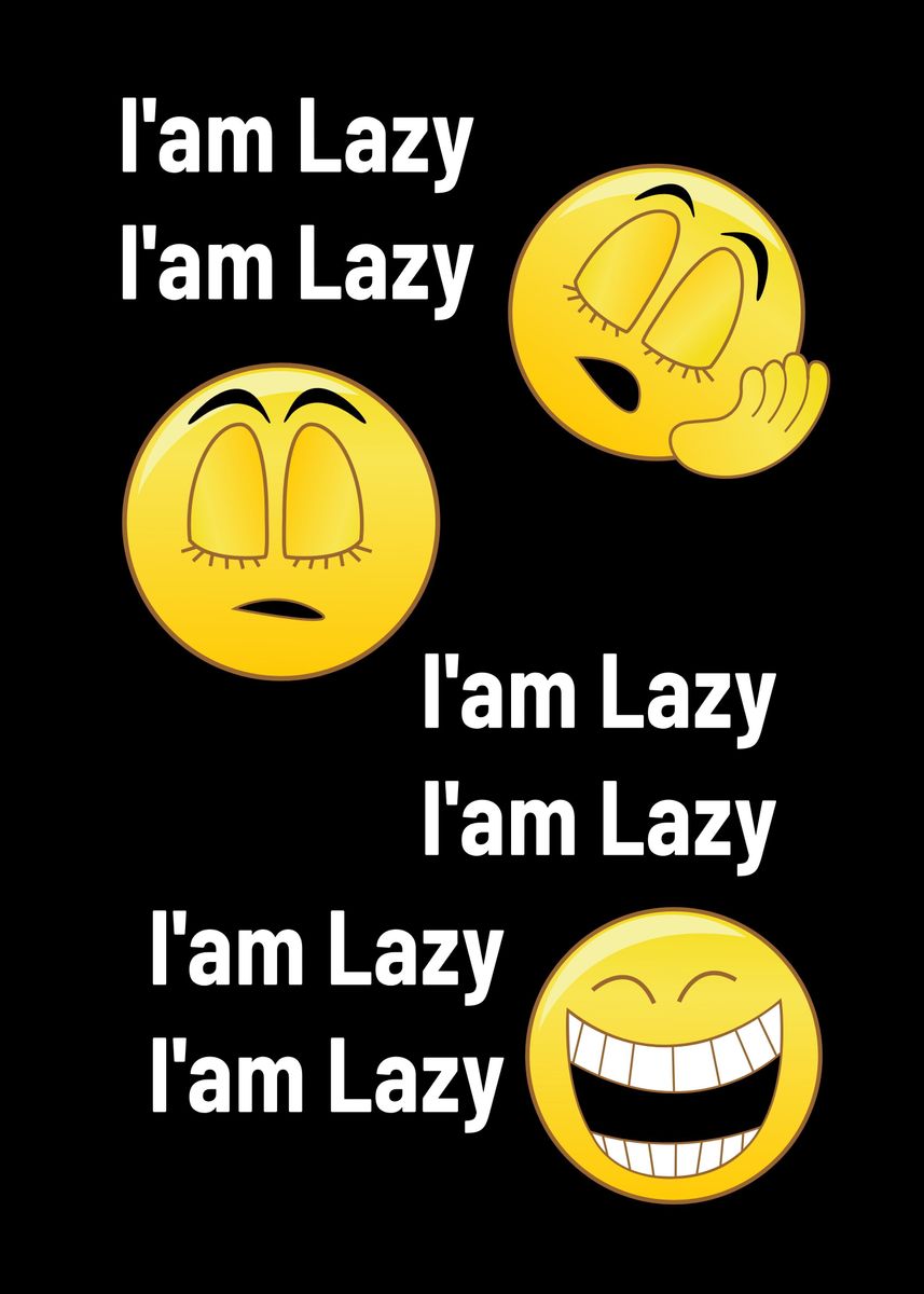 'Lazy' Poster, picture, metal print, paint by Angela Kawai | Displate