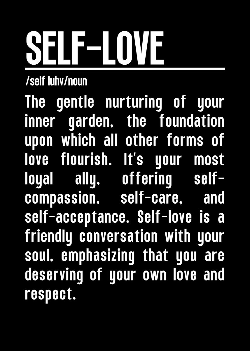 'Self Love Definition Quote' Poster, picture, metal print, paint by ...